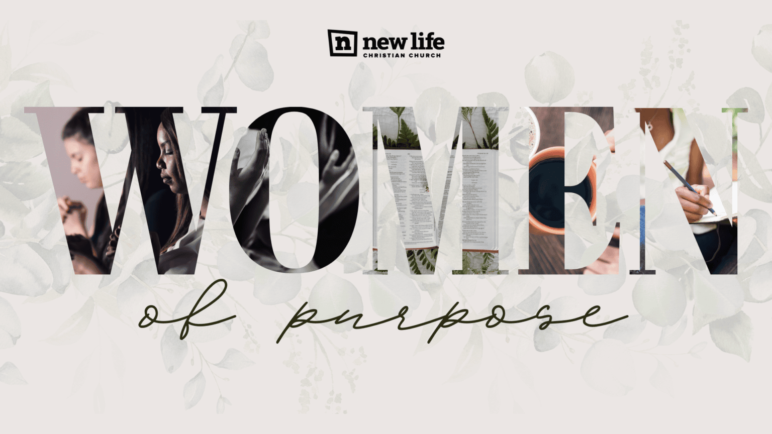 Women's Ministry Conference: Women of Purpose | New Life